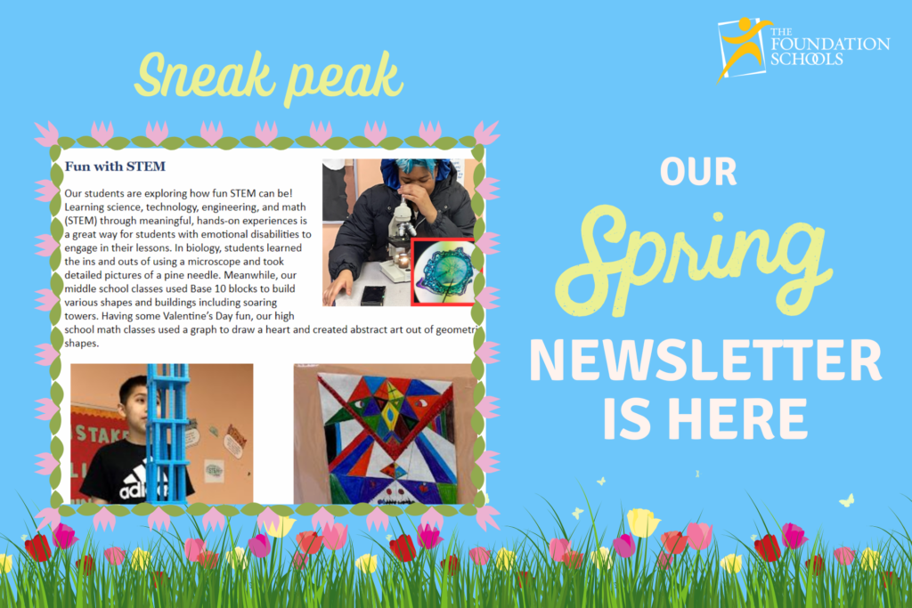 Stepping Into Spring In Our Spring Newsletter! | The Foundation Schools